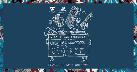 UPCYCLE CONTEST EXHIBITION 2016 – VISSLA JAPAN 公式オンラインストア